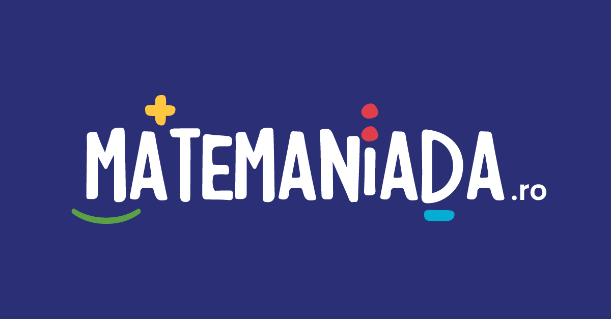 Matemaniada, concursul care te inspiră.